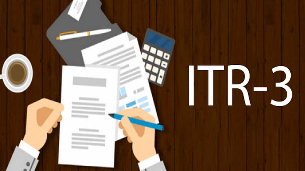 A Complete guide ITR 3 | Sharda Associates